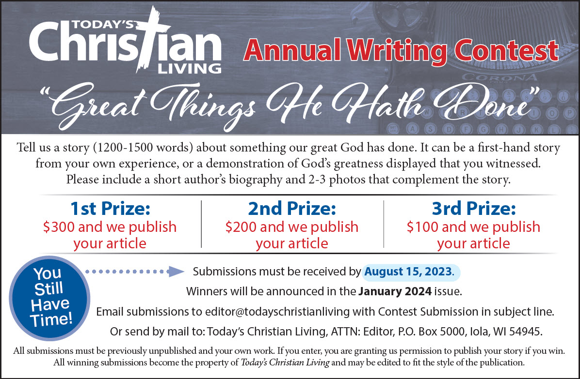 Annual Writing Contest - Today's Christian Living